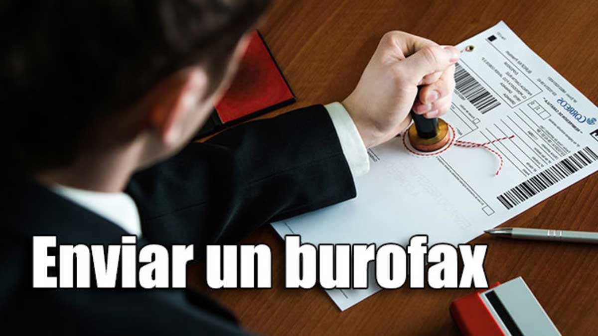 ¿Qué necesito para enviar un burofax en Correos u online?